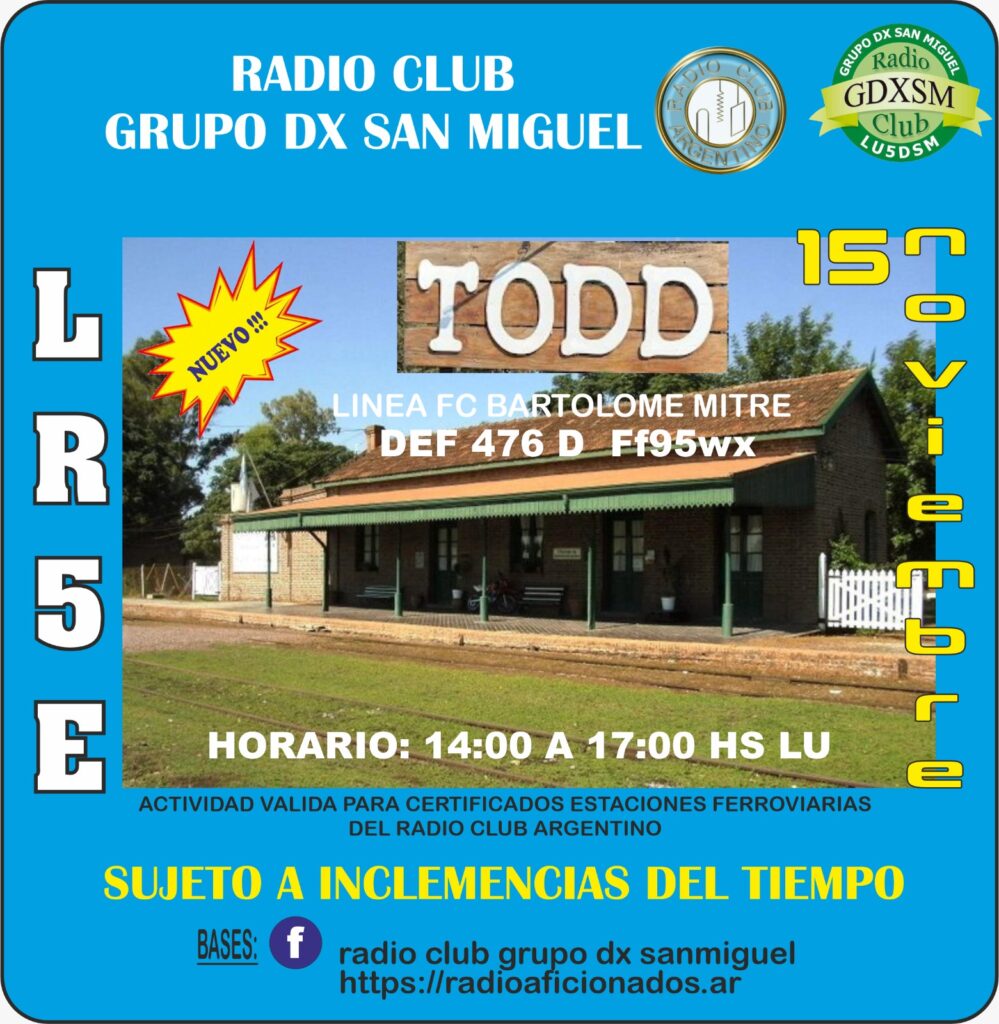 Activacion, Estacion Todd - Radio Club GrupoDX San Miguel